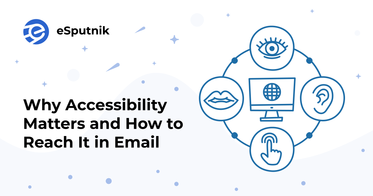 Accessibility in emails: how to reach it